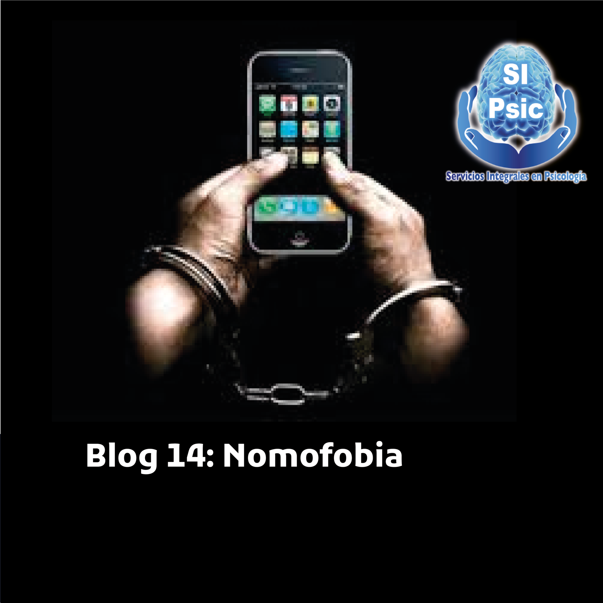Blog 14: Nomofobia – SI-Psic